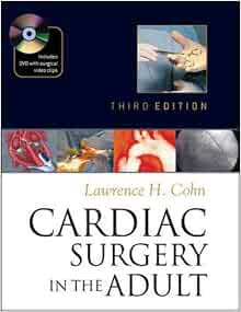 Cardiac Surgery in the Adult, Third Edition: 9780071469135: Medicine ...