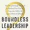 Boundless Leadership: The Breakthrough Method to Realize Your Vision ...