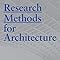 Buy Research Methods for Architecture Book Online at Low Prices in ...