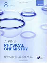 Physical Chemistry: Peter Atkins: 9780198700722: Books - Amazon.ca