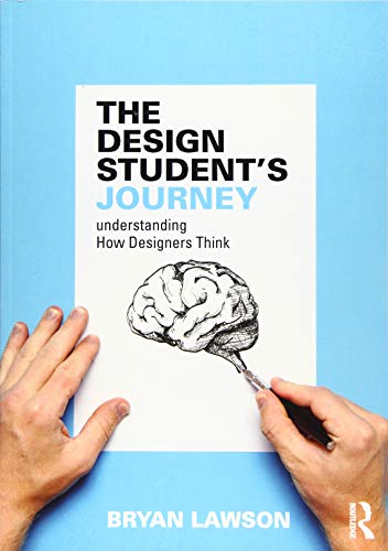The Design Student's Journey: understanding How Designers Think: Lawson ...