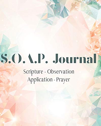 SOAP Journal-Easy & Simple Guide to Scripture Journaling-Bible Study ...