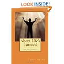 Above Life's Turmoil: James Allen: 9781557427694: Amazon.com: Books
