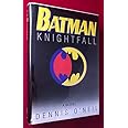 BATMAN: KNIGHTFALL (Bantam Spectra Book): O'Neil, Dennis: 9780553096736 ...