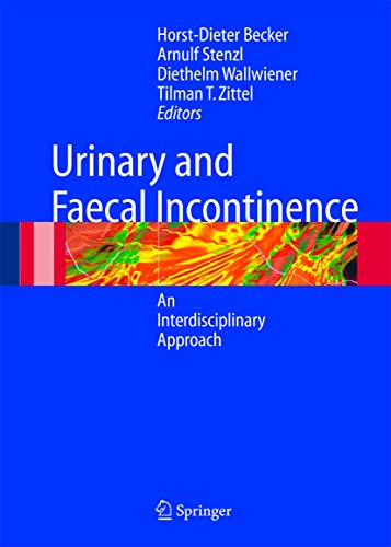 Urinary and Fecal Incontinence: An Interdisciplinary Approach ...