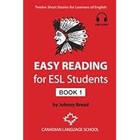 Easy Reading for ESL Students - Book 1: Twelve Short Stories for ...