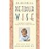 Amazon.com: On Becoming Baby Wise, Book Two: Parenting Your Five to ...