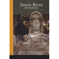 Spoon River Anthology - Literary Touchstone Classic: Edgar Lee Masters ...