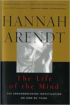 The Life of the Mind: Thinking: Vols 1&2 (Harvest/HBJ Book): Amazon.co ...