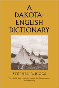 A Dakota-English Dictionary (Borealis... book by Stephen Return Riggs