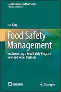 Food Safety Management: Implementing a Food Safety Program in a Food ...
