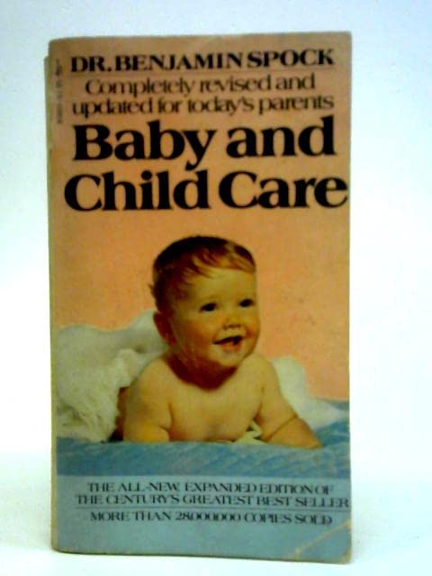 Baby and Child Care: Dr. benjamin spock: 9780671804923: Books