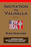 Amazon.com: Invitation to Valhalla (9780984416028): Whicker, Mike: Books