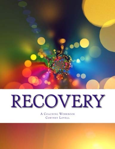 Download Ebook Recovery: A Coaching Workbook Pdf