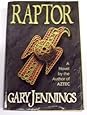 Raptor: Jennings, Gary: 9780385246323: Amazon.com: Books
