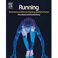 Running: Biomechanics and Exercise Physiology in Practice ...