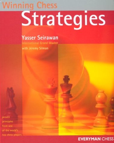 Winning Chess Strategies (Everyman Chess): Seirawan, Yasser ...