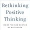 Rethinking Positive Thinking: Inside the New Science of Motivation: Gabriele Oettingen ...
