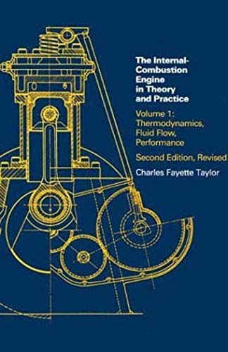 The Internal Combustion Engine in Theory and Practice: Vol. 1 - 2nd ...