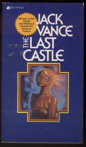 The Last Castle: Vance, Jack: 9780441470723: Amazon.com: Books