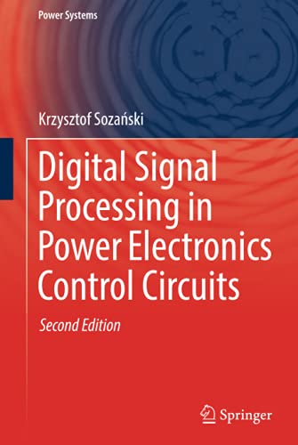 Buy Digital Signal Processing In Power Electronics Control Circuits ...