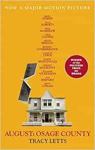August: Osage County (movie tie-in): Letts, Tracy: 9781559364669: Books ...