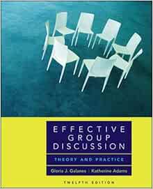 Effective Group Discussion: Theory and Practice: 9780073135236 ...