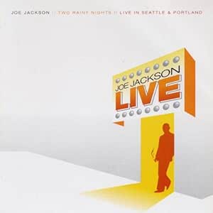 JOE JACKSON - Two Rainy Nights: Live in Seattle & Portland - Amazon.com ...