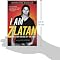 Amazon.com: I Am Zlatan: My Story On and Off the Field (8601404317019 ...