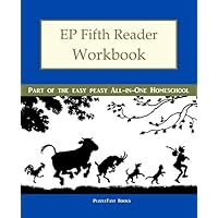 EP Fifth Reader Days 1-90: Part of the Easy Peasy All-in-One Homeschool ...