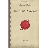 Amazon - The Kitab-I-Aqdas: The Most Holy Book: Baha'u'llah ...