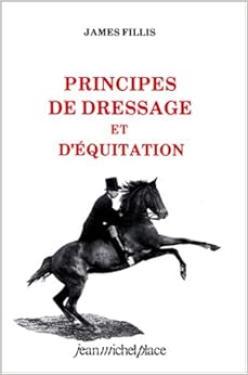 Principes de dressage et d’équitation James Fillis pdf – Mahdi ...