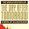 The Day After Tomorrow: Amazon.co.uk: Allan Folsom: 9780751507010: Books