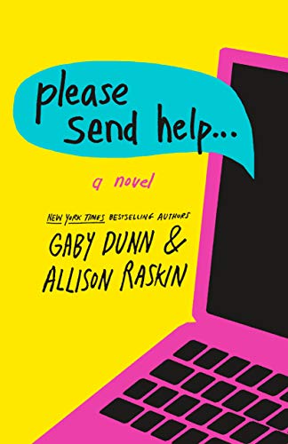 Amazon.com: Please Send Help: A Novel: 9781250216533: Dunn, Gaby ...