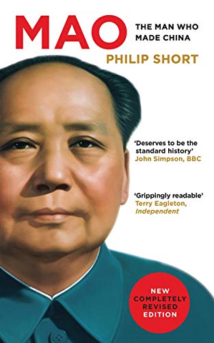 Mao: The Man Who Made China: Short, Philip: 9781784534639: Amazon.com ...