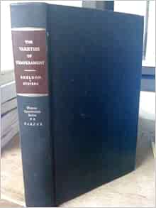 The varieties of temperament;: A psychology of constitutional ...