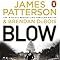 Blowback: Amazon.co.uk: Patterson, James: 9781804940563: Books