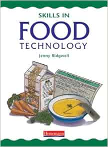 Skills in Food Technology Student's Book: Ridgwell, Jenny ...