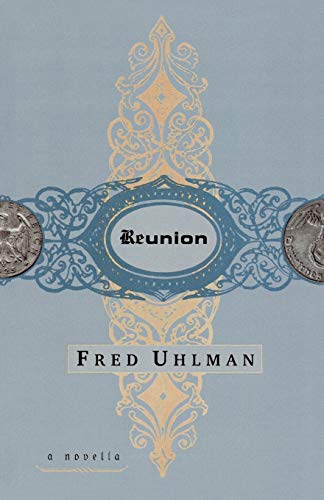 Amazon.com: Reunion: A Novella: 9780374525156: Uhlman, Fred, Koestler ...