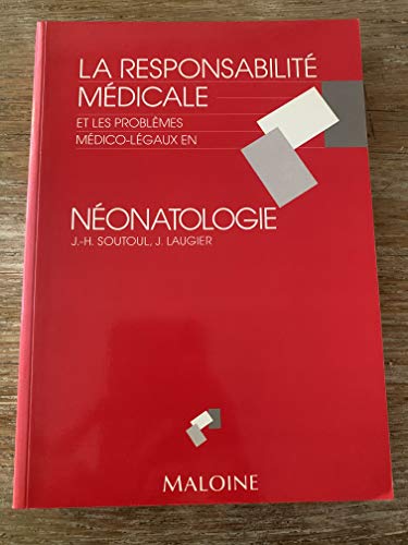 La responsabilité médicale et les problèmes médico-légaux en ...