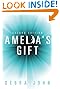 Amelia's Gift: Debra John: 9781452542867: Amazon.com: Books