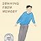 Amazon.com: Drawing From Memory: 9780545176866: Say, Allen, Say, Allen ...