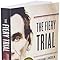 The Fiery Trial: Abraham Lincoln and American Slavery: Foner, Eric ...