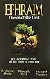 Ephraim, Chosen of the Lord: What it means to be of the tribe of ...