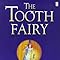 The Tooth Fairy (Red Fox Picture Book): Peter Collington: 9780099216926 ...