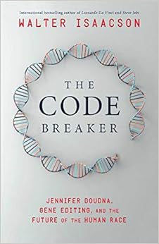 The Code Breaker: Isaacson, Walter: 9781398502314: Amazon.com: Books