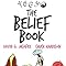 The Belief Book: McAfee, David G, Harrison, Chuck, Harrison, Chuck ...