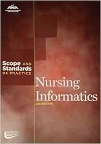Nursing Informatics: Scope and Standards of Practice: 9781558105799: Medicine & Health Science ...