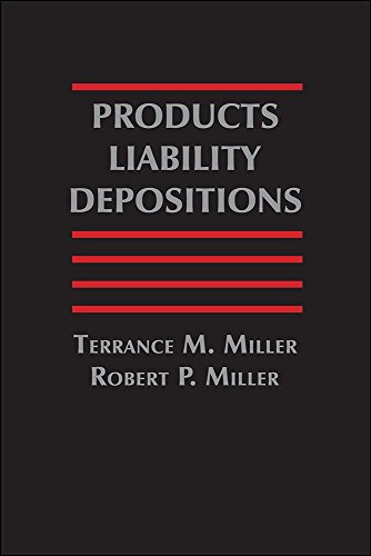 Products Liability Depositions: Terrance M. Miller, Robert P. Miller ...