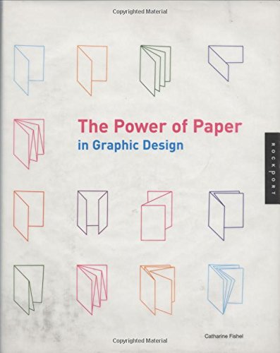 The Power of Paper in Graphic Design (Paper Graphics): Fishel ...